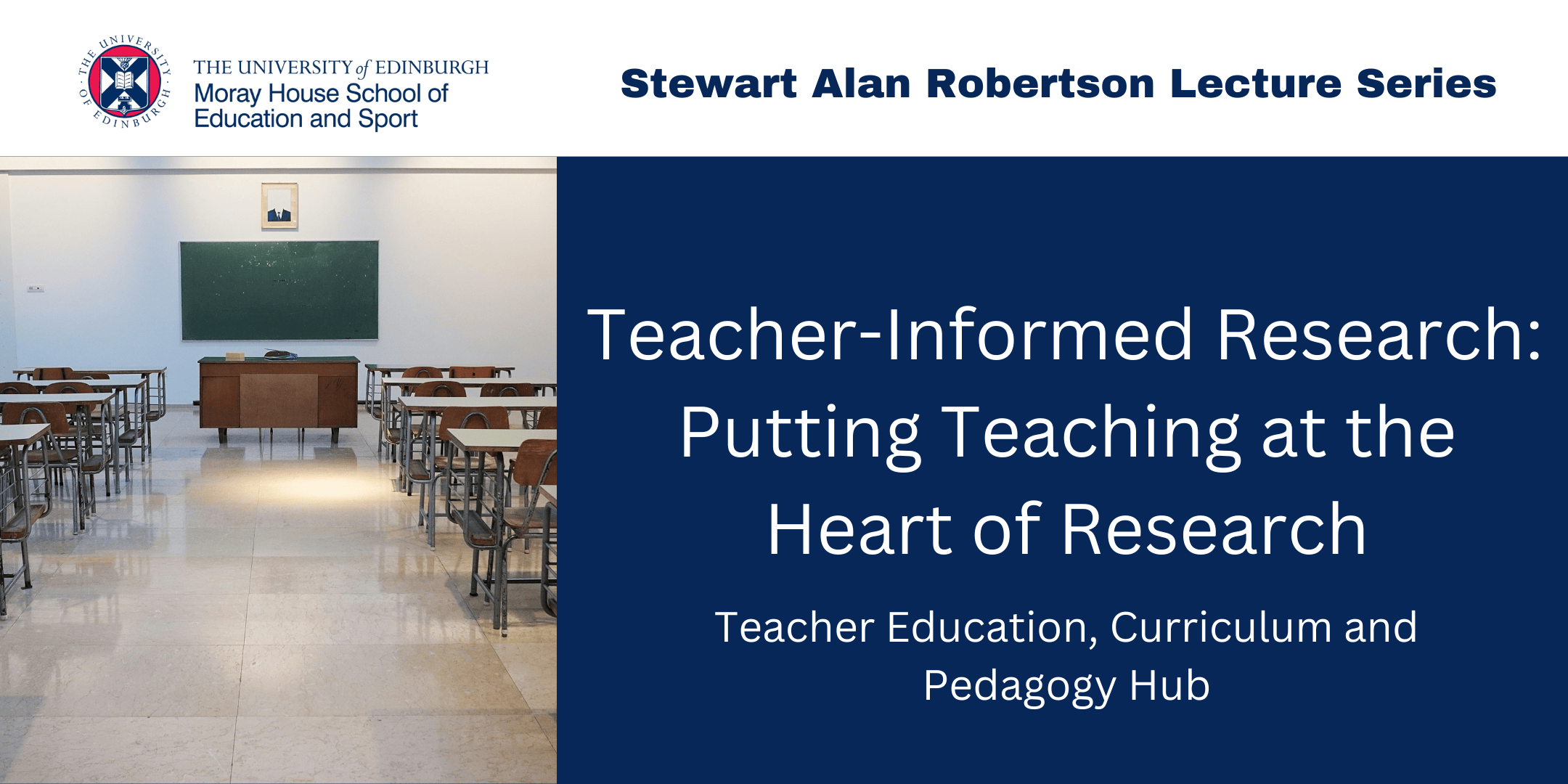 Teacher-Informed Research: Putting Teaching at the Heart of Research | Moray House School of ...